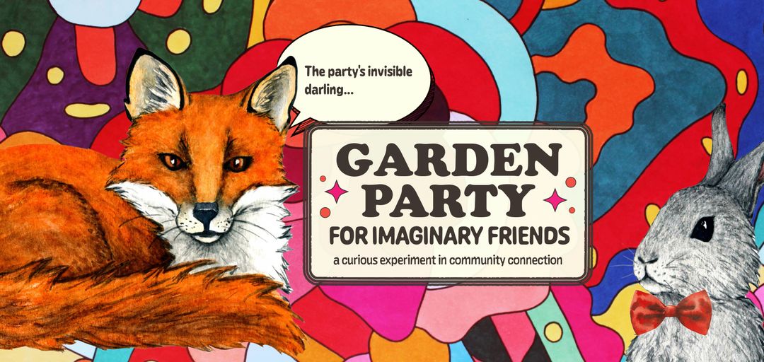 Imaginary Friends Exhibition